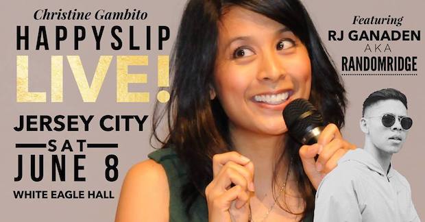 Christine Gambito’s HappySlip comedy coming to NYC, Jersey City | Inquirer
