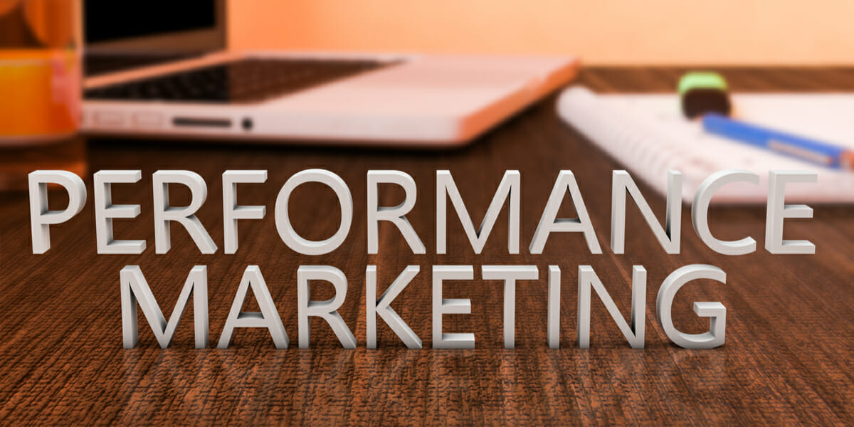 What Is Performance Marketing - Everything to Know